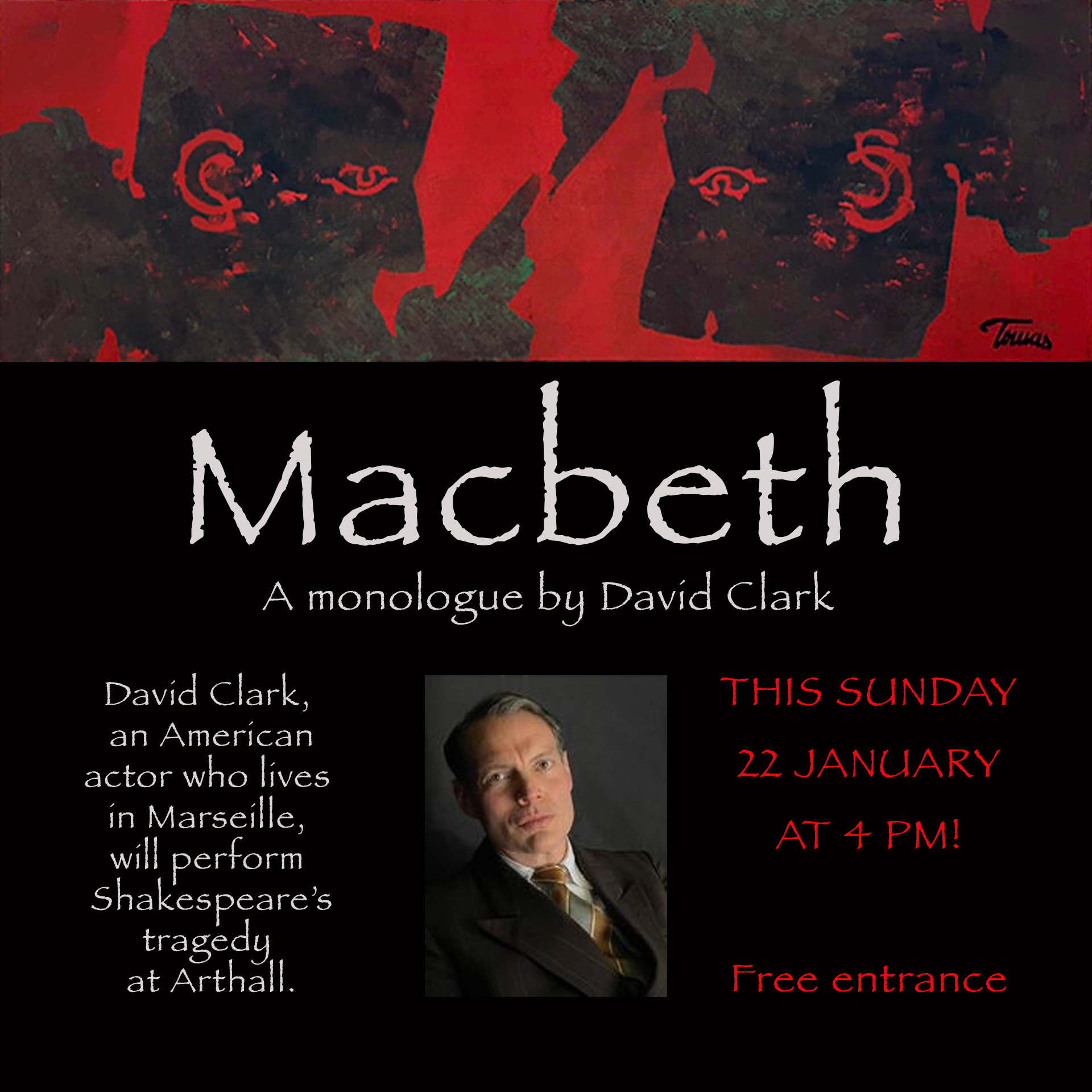 MACBETH, a monologue by David Clark – ArtHall
